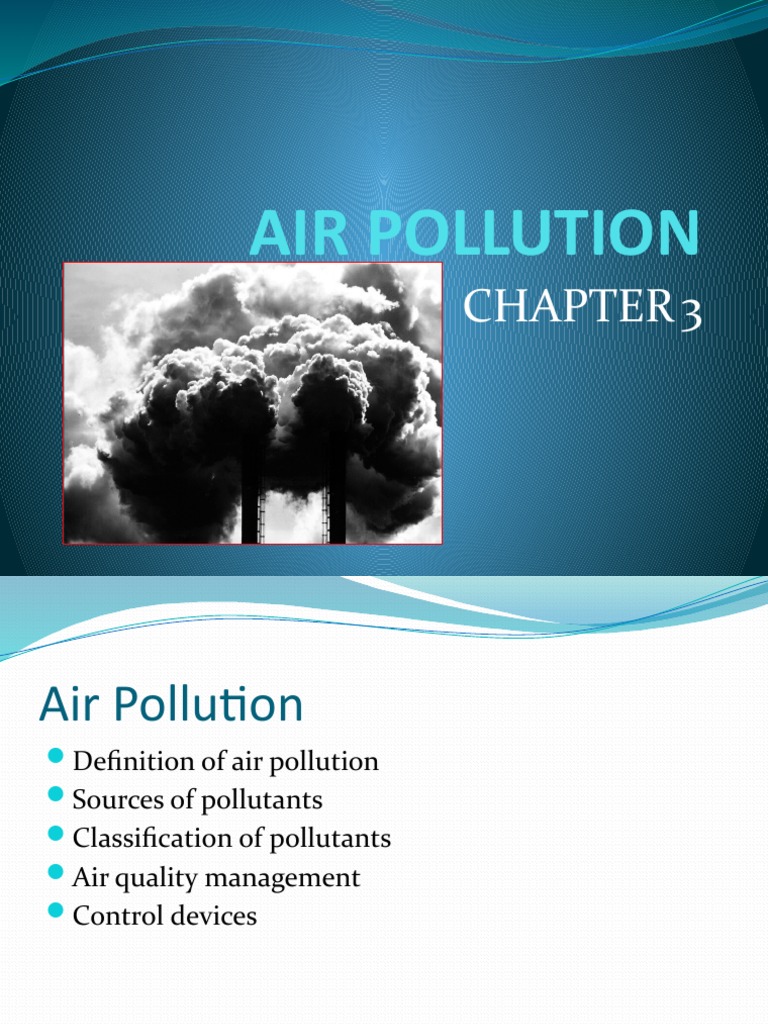 Air Pollution | PDF | Atmosphere Of Earth | Particulates