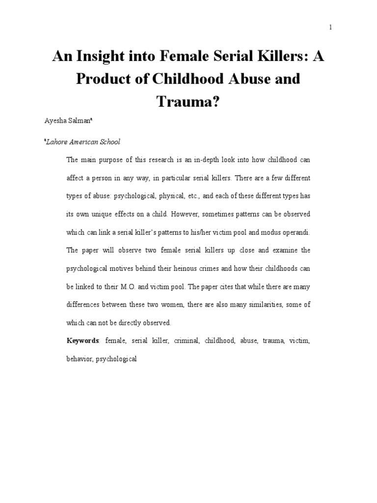 An Insight Into Female Serial Killers - A Product of Childhood Abuse ...