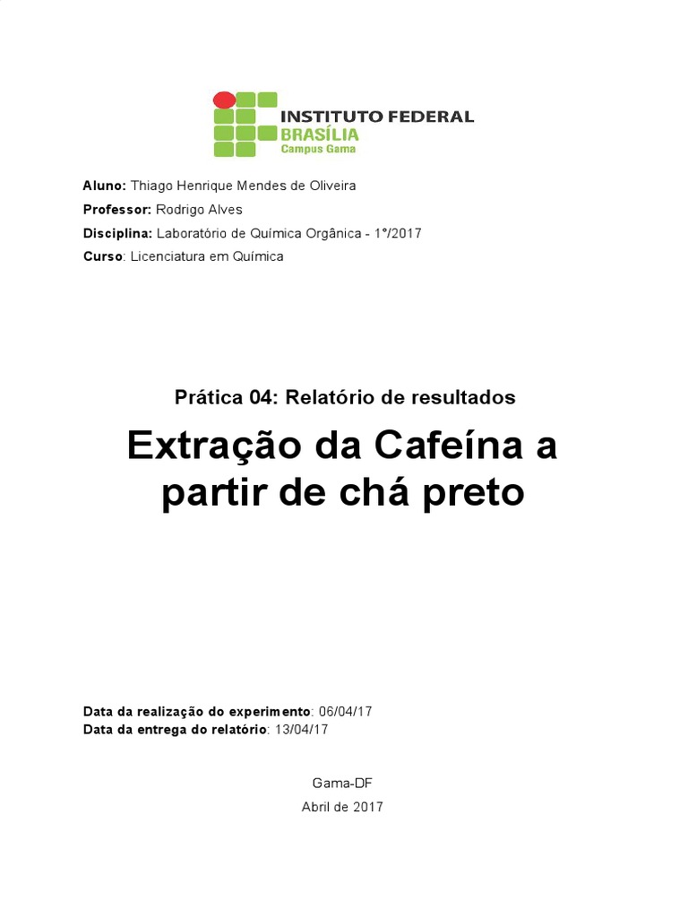 Extração Da Cafeína A Partir De Chá Preto Pdf Cafeína Chá