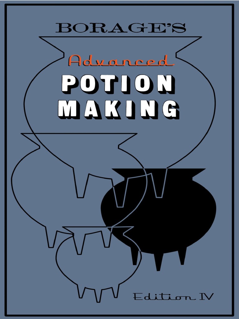 Advanced Potion Making 2333 | PDF