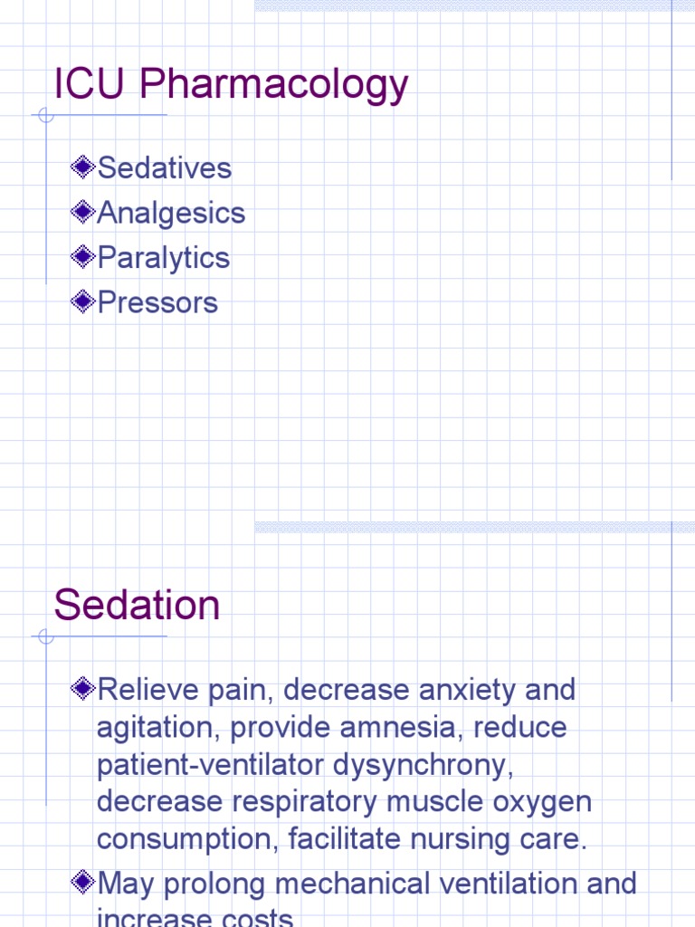 ICU Pharmacology: Sedatives Analgesics Paralytics Pressors | PDF ...