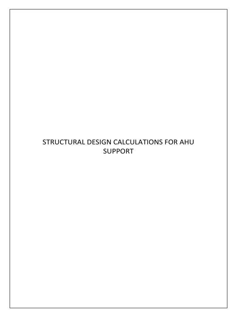Structural Design Calculations For Ahu Support | Download Free PDF ...