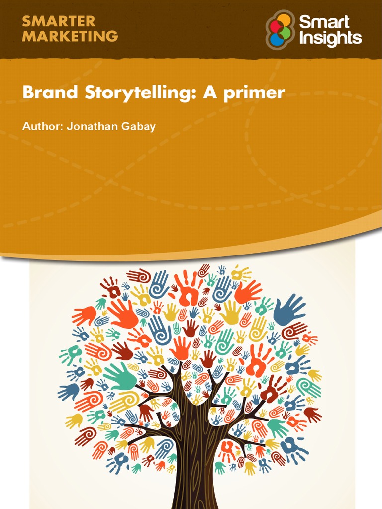 Brand Storytelling: A Primer: Author: Jonathan Gabay | PDF ...