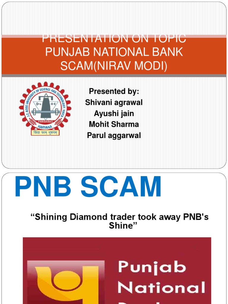 Presentation On Topic Punjab National Bank Scam (Nirav Modi) | PDF ...