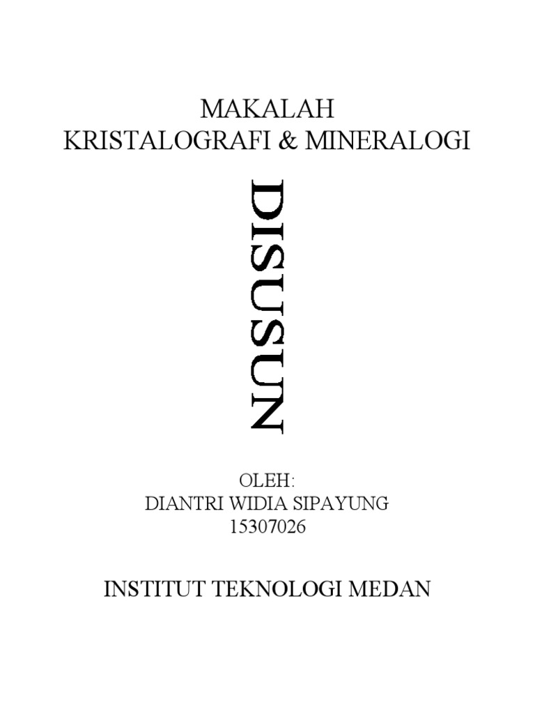 Makalah Kristalografi & Mineralogi | PDF