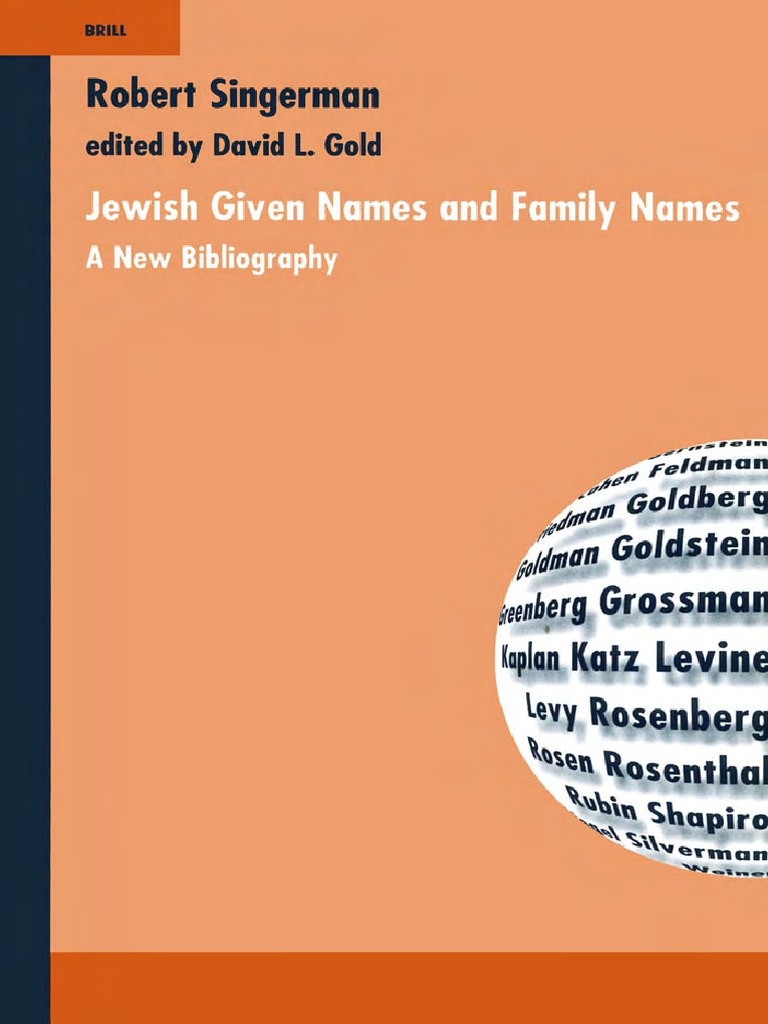 Jewish Given Names and Family Names A New Bibliography by Robert ...