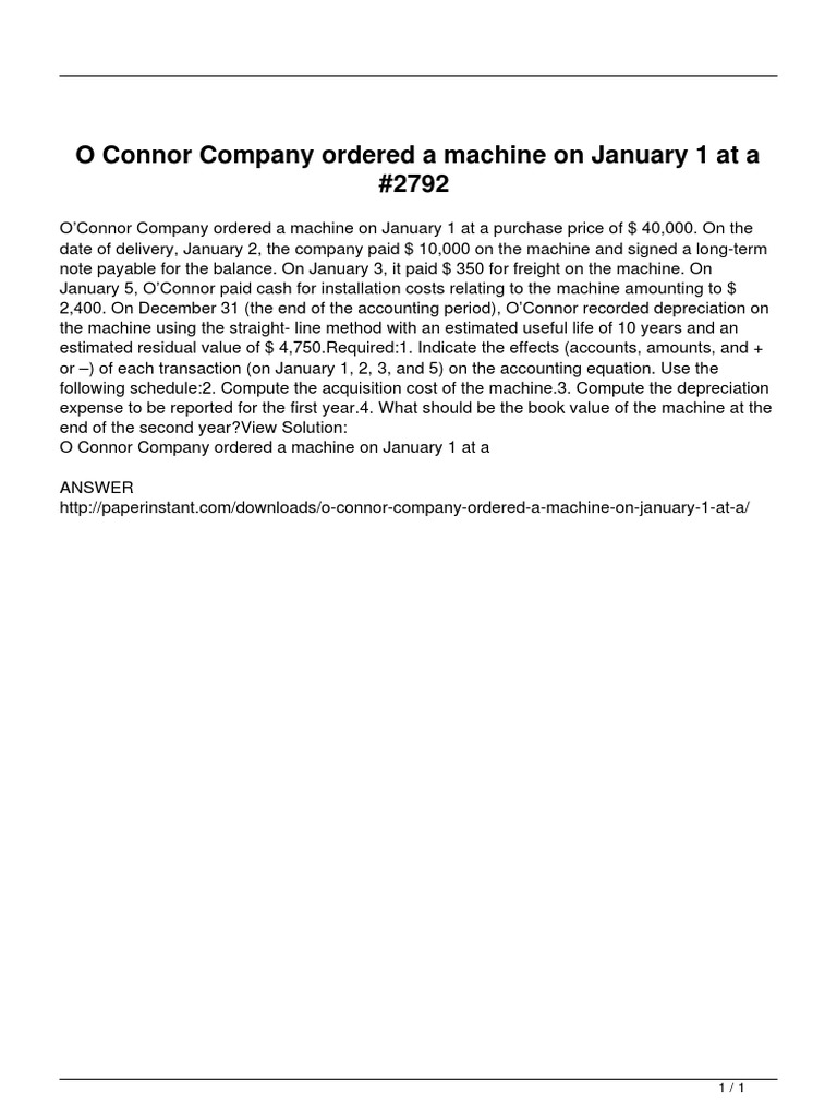 O Connor Company Ordered A Machine On January 1 at A | PDF