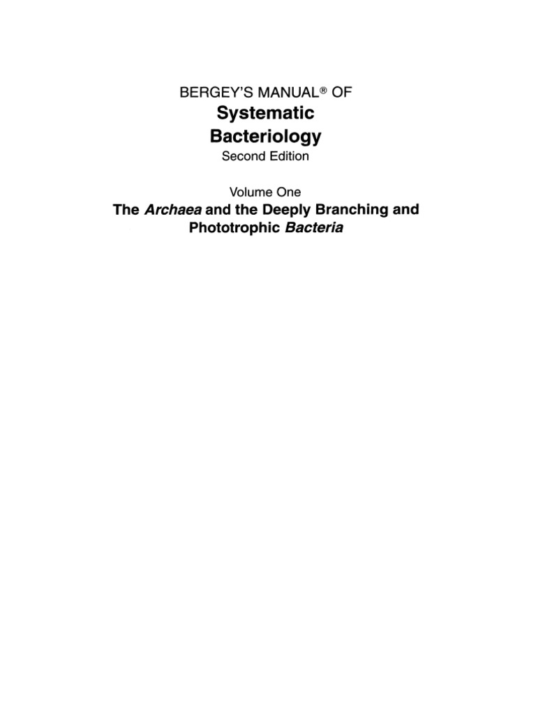 Systematic Bacteriology: The and The Deeply Branching and Phototrophic ...