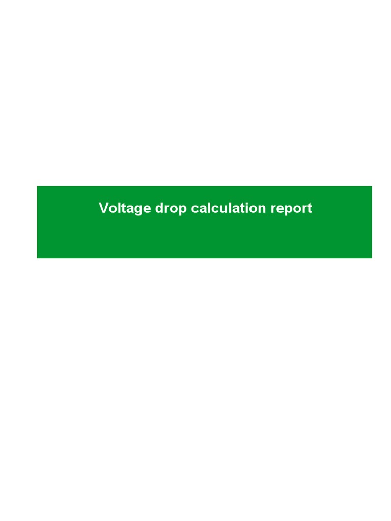 Voltage Drop Calculation Report | PDF | Voltage | Reliability Engineering