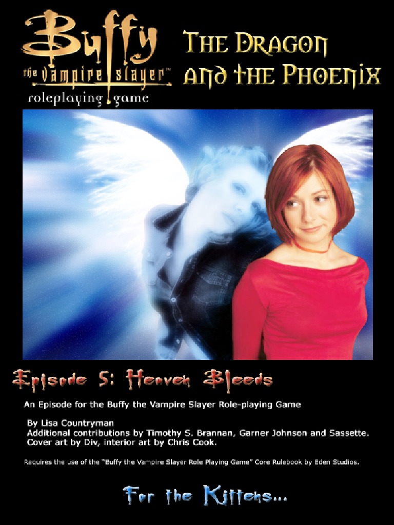Buffy RPG - The Dragon and The Phoenix - 5 Heaven Bleeds | PDF | Willow ...
