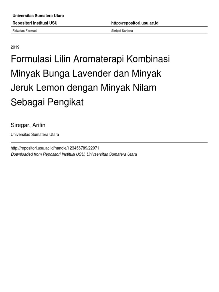 Formulasi Lilin Aromaterapi Kombinasi Minyak Bunga Lavender Dan Minyak ...