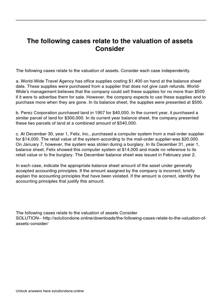 The Following Cases Relate To The Valuation of Assets Consider | PDF ...