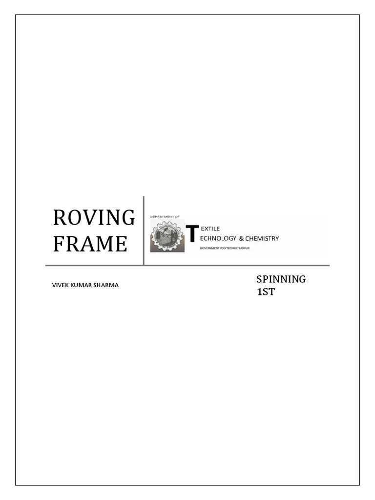Roving Frame: Spinning 1ST | Download Free PDF | Spinning (Textiles ...