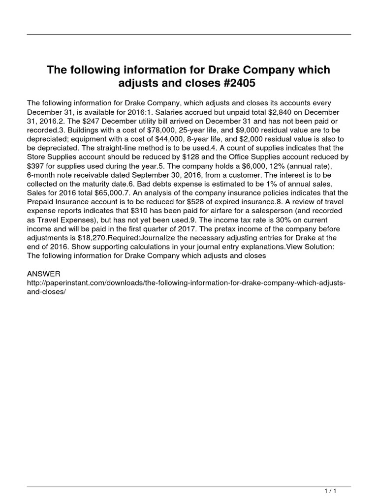 The Following Information For Drake Company Which Adjusts and Closes ...