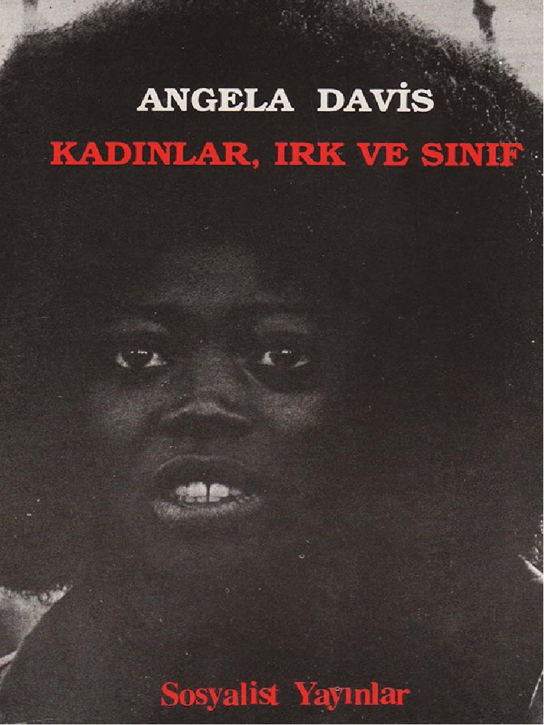 Angela Davis - Kadinlar Irk Ve Sinif | PDF