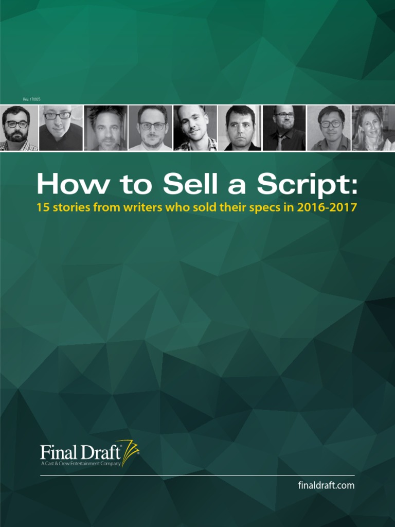 How To Sell A Script Final Draft Guide | PDF | Screenwriter | Screenplay
