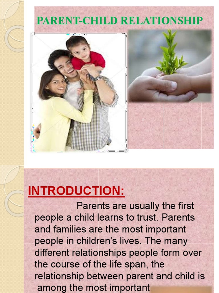 Parents Child Relationship | PDF | Parenting | Relationships