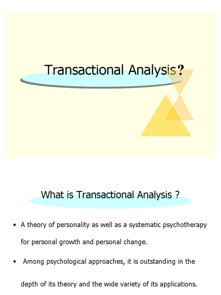 Transactional Analysis | PDF | Psychological Concepts | Behavioural ...