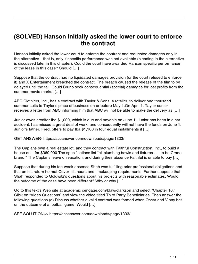 Solved Hanson Initially Asked The Lower Court To Enforce The Contract ...