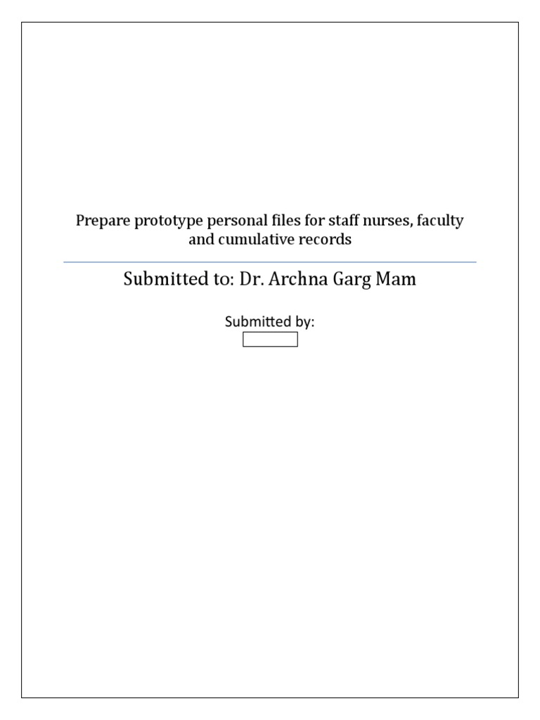 Prototype Personal Files for Nurses | PDF | Nursing | Health Care