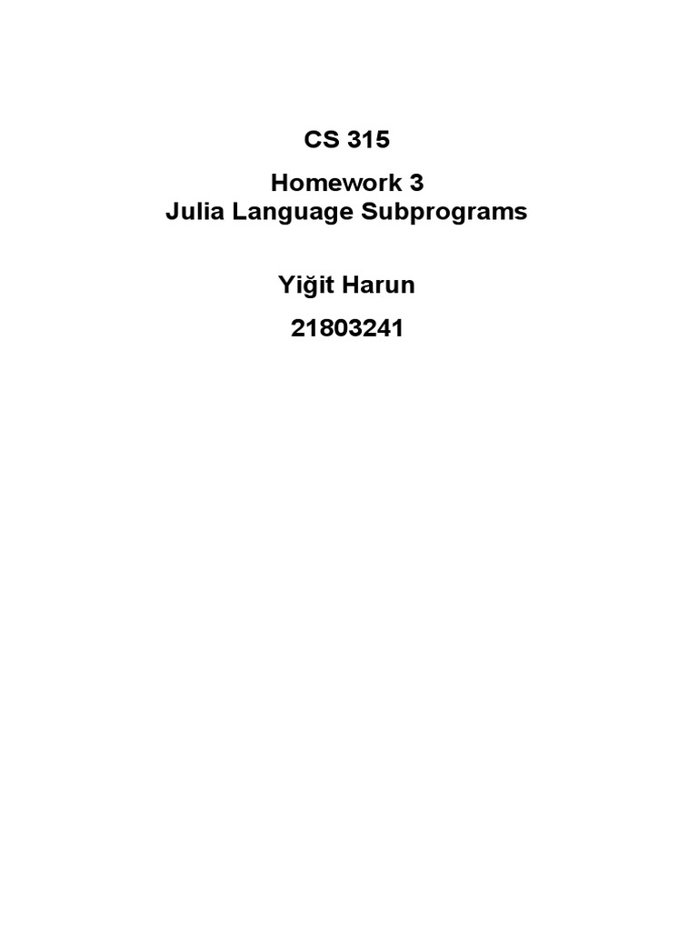 CS315 Julia Homework | PDF | Parameter (Computer Programming) | Subroutine