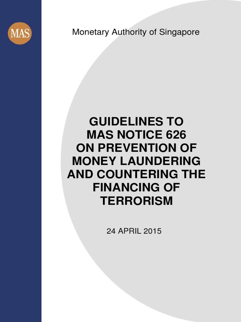 Guidelines To MAS Notice 626 April 2015 | PDF | Money Laundering ...