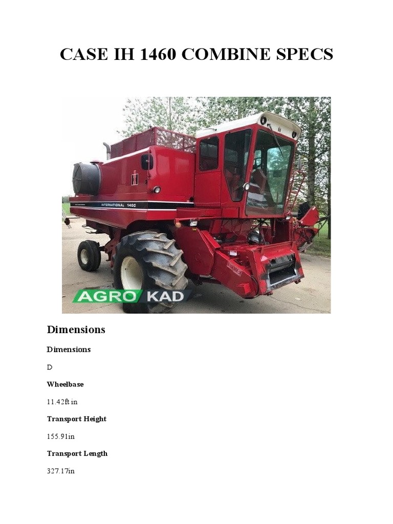 Case Ih 1460 Combine Specs: Dimensions | PDF