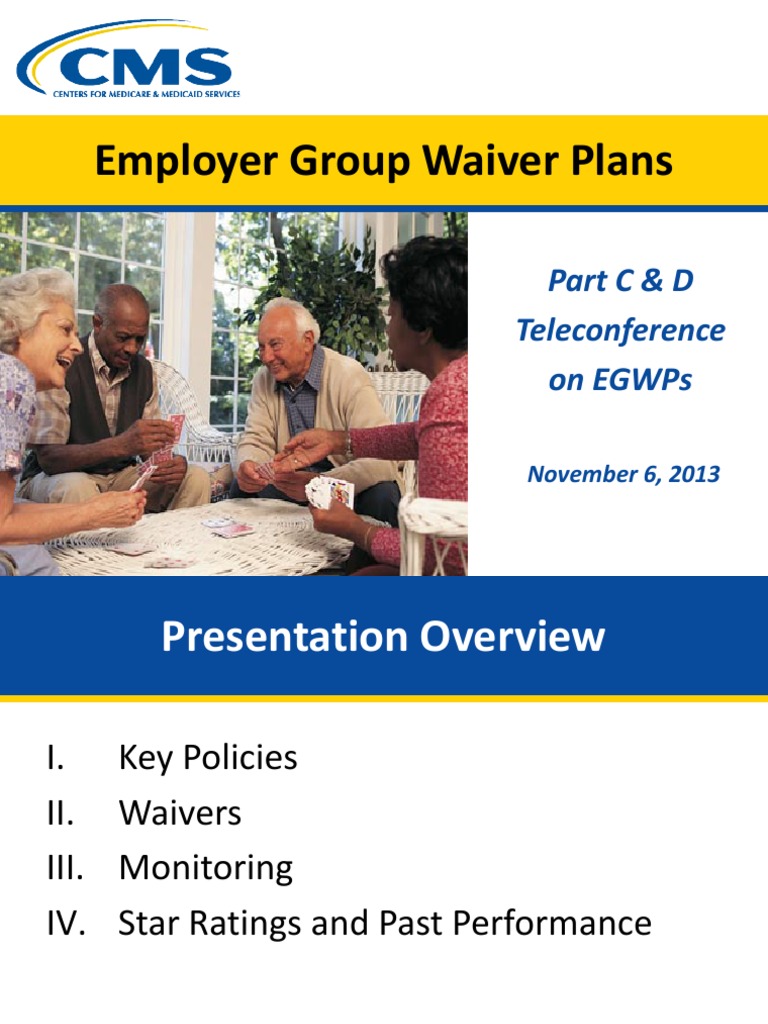 Egwp 11 06 13 User Call Presentation | PDF | Medicare (United States ...