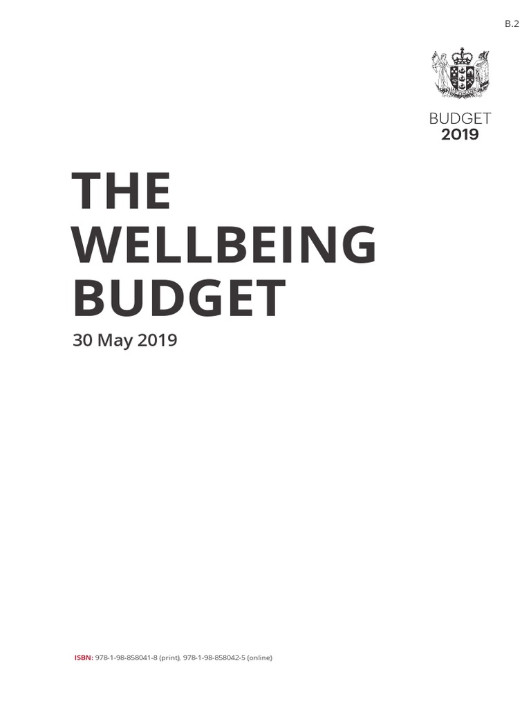 Wellbeing Budget 2019 | PDF | New Zealand | Economic Growth