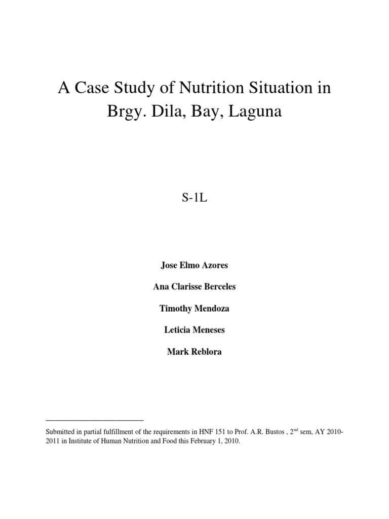 A Case Study of Nutrition Situation in Brgy | Malnutrition | Nutrition