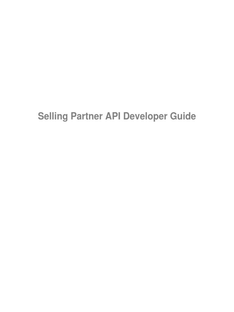 Selling Partner API Developer Guide | PDF | Websites | Amazon Web Services