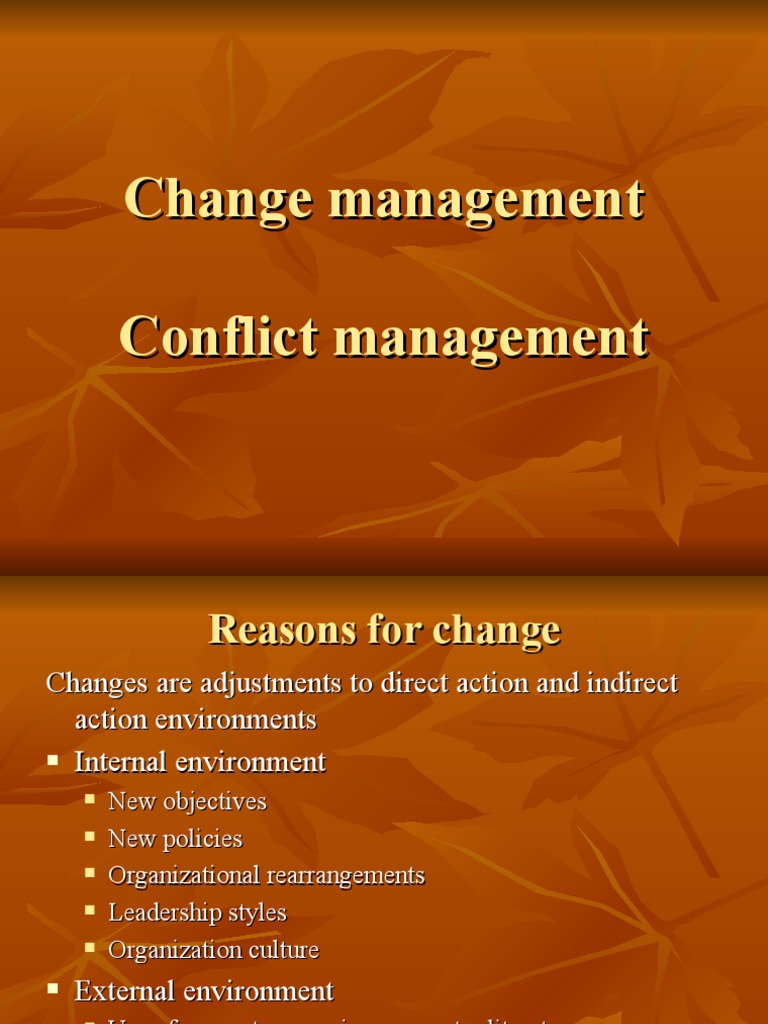 Change Management Conflict Management | PDF | Goal | Attitude (Psychology)