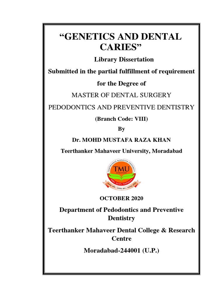 "Genetics and Dental Caries": Library Dissertation Submitted in The ...
