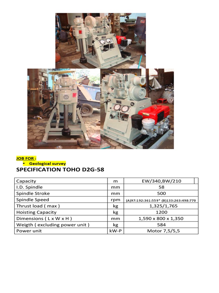 Specifications for a TOHO D2G-58 Geological Drill Rig with 58mm Spindle ...