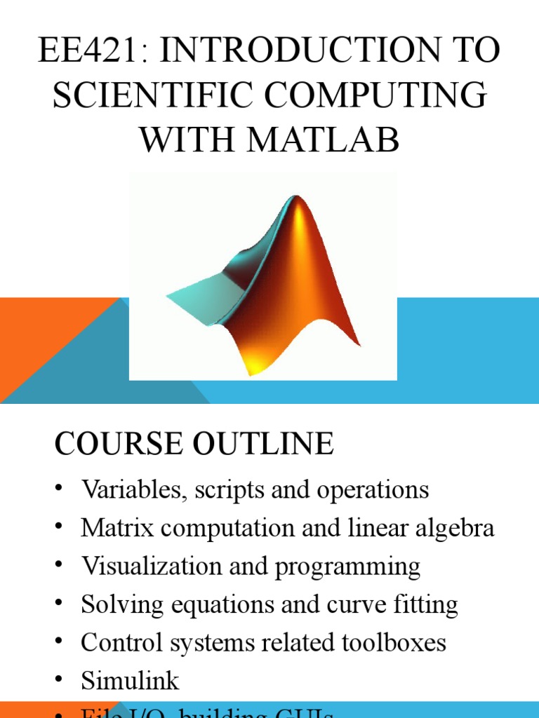 Ee421: Introduction To Scientific Computing With Matlab | PDF | Matlab | Parameter (Computer ...