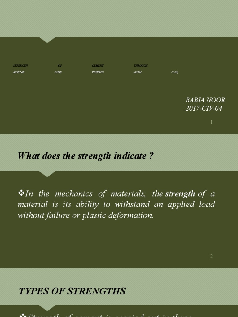Rabia Noor 2017-CIV-04: Strength OF Cement Through Mortar Cube Testing ...