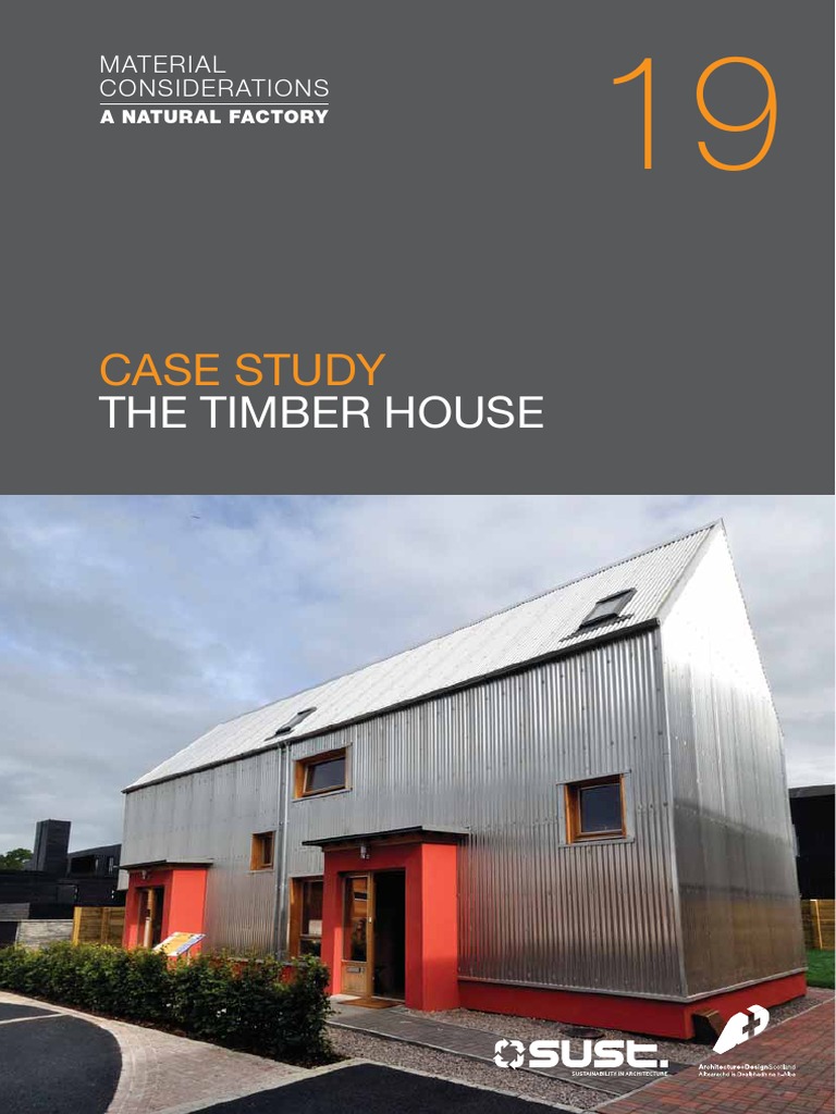 Case Study: The Timber House | PDF | Lumber | Building Insulation