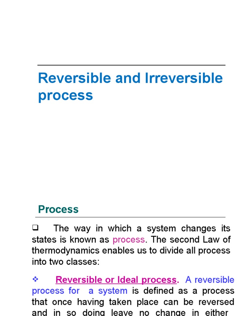 The Distinction Between Reversible and Irreversible Processes According ...