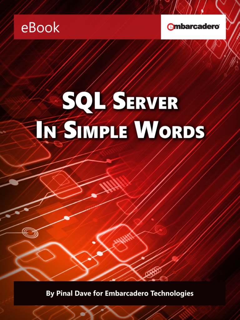 SQL Server in Simple Words-Pinal Dave | Download Free PDF | Microsoft Sql Server | Database ...