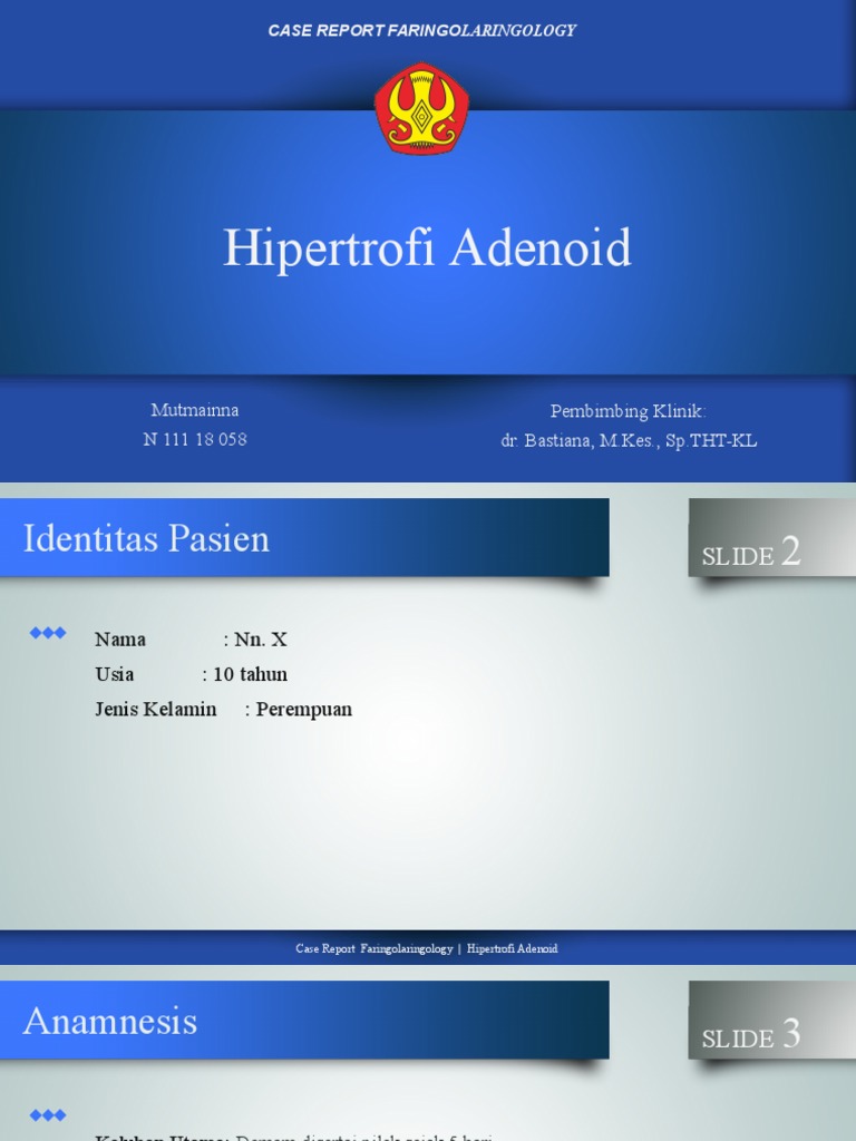Refleksi Kasus Adenoid Hipertrofi | PDF