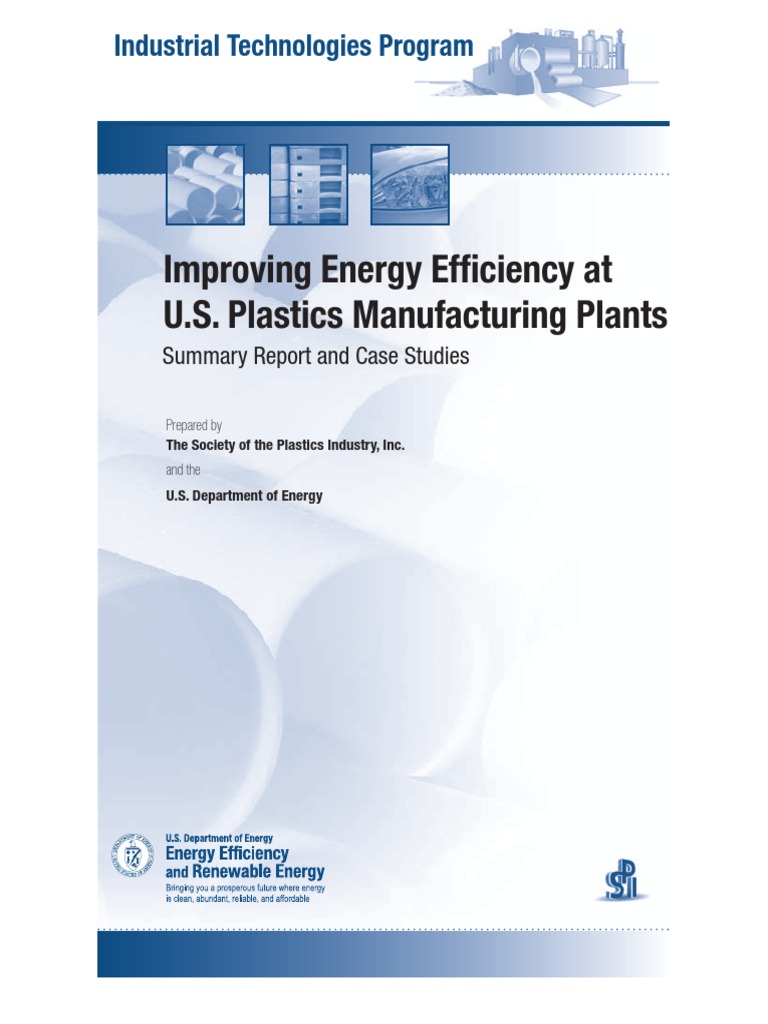 Improving Energy Effi Ciency at U.S. Plastics Manufacturing Plants | PDF | Efficient Energy Use ...