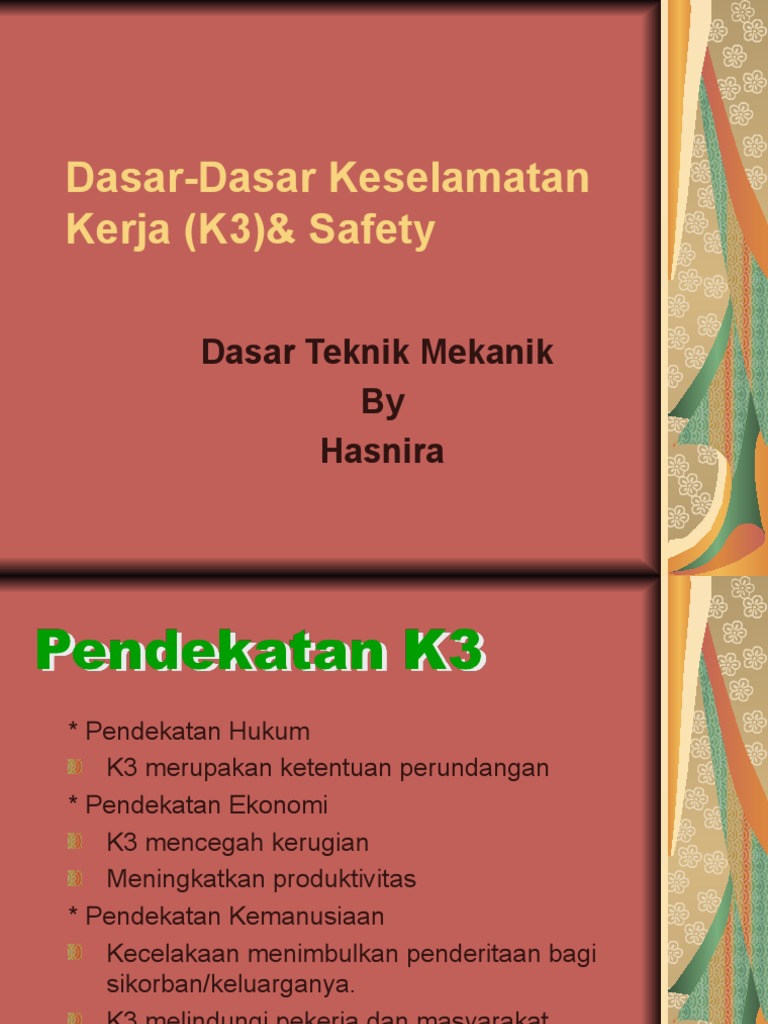 Dasar-Dasar Keselamatan Kerja K3 Safety | PDF
