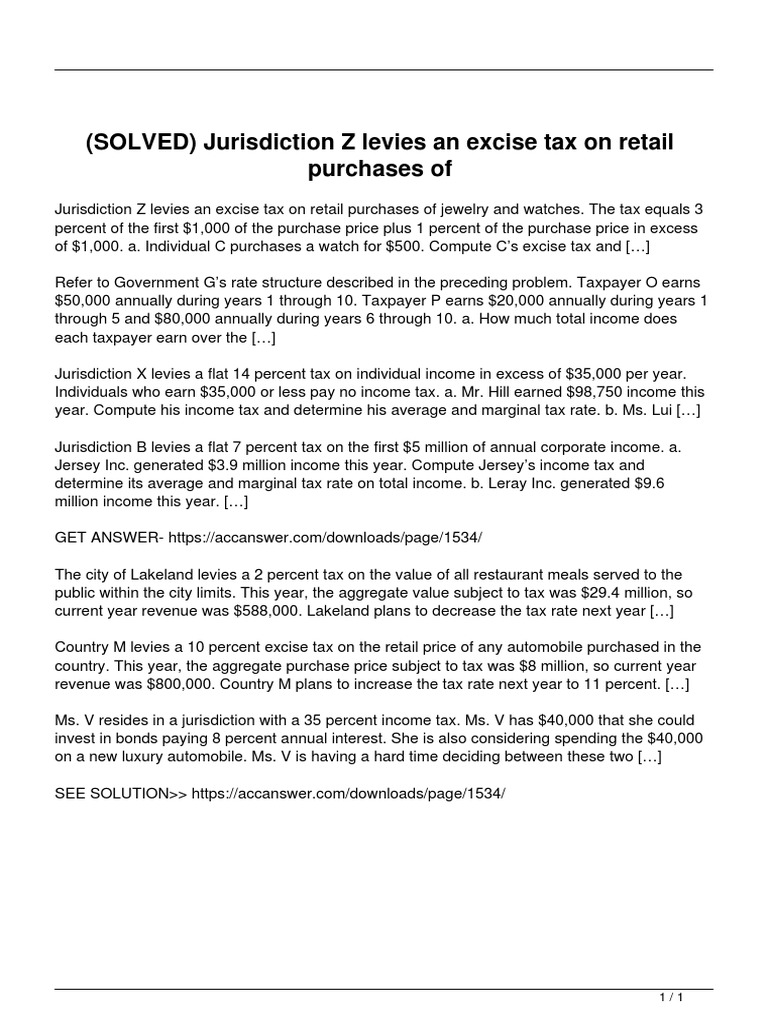 Solved Jurisdiction Z Levies An Excise Tax On Retail Purchases of | PDF ...