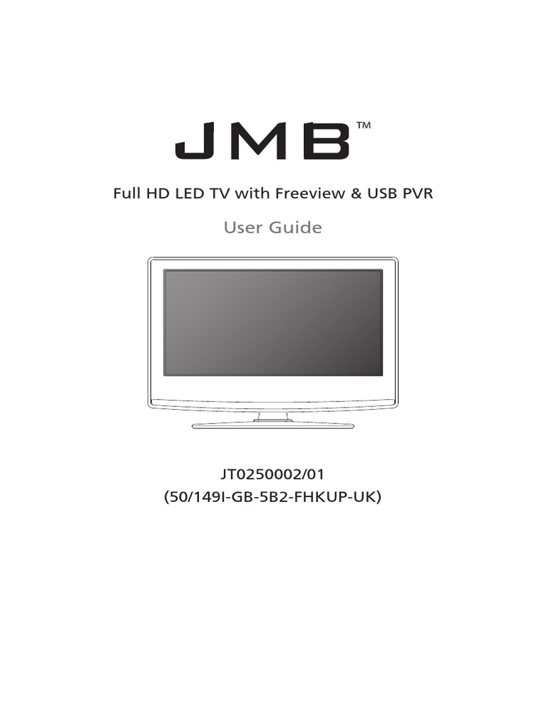 User Guide - JMB - JT0250002-01 (50-149I-GB-5B2-FHKUP-UK) JMB-MAN-0006 ...