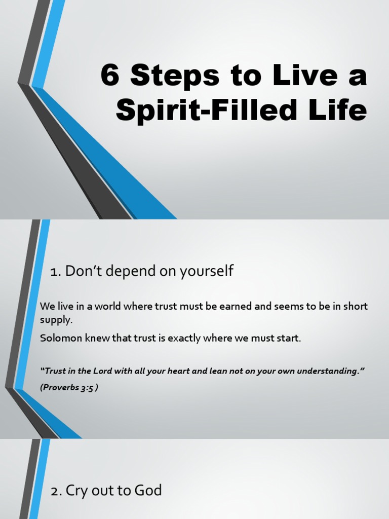 6 Steps To Live A Spirit-Filled Life | PDF | Theology | Religious ...
