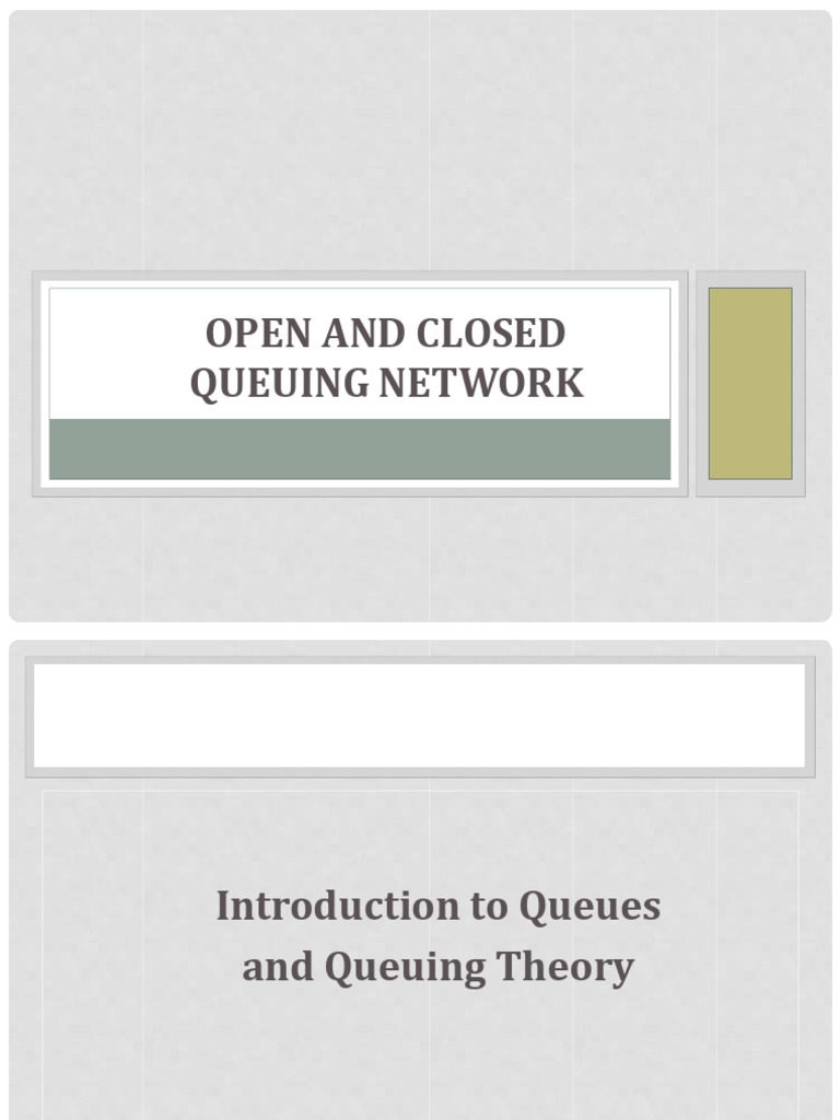 Open and Closed Queuing Network | PDF | Computer Network | Teaching ...