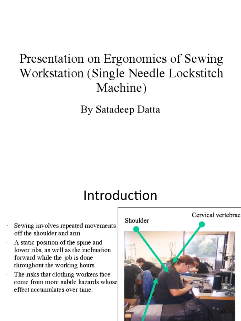 Presentation On Ergonomics of Sewing Workstation (Single 2 | PDF ...