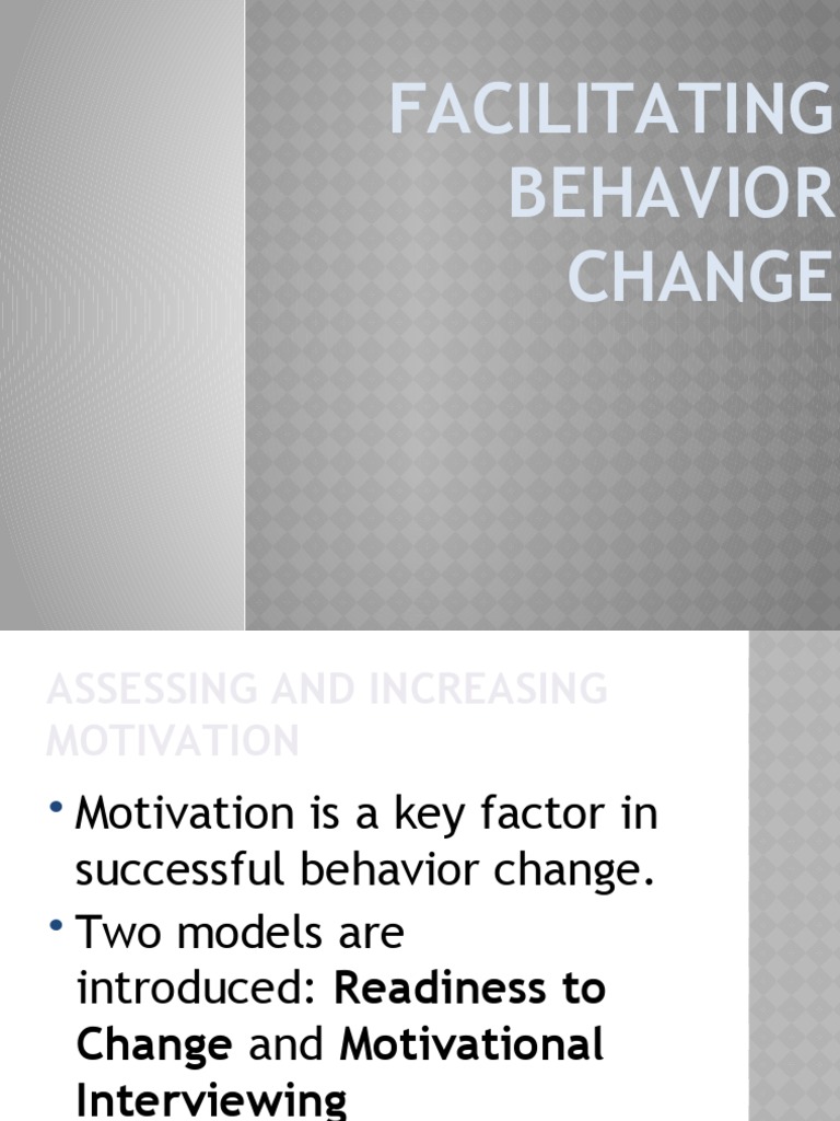 Facilitating Behavior Change | PDF | Behavior | Psychological Theories
