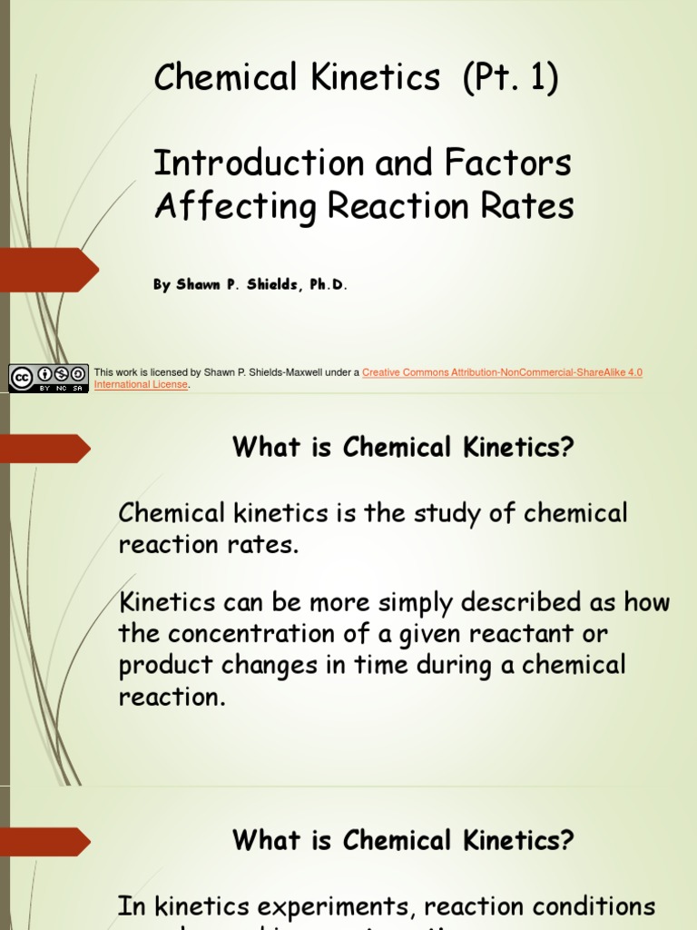 Chemical Kinetics (Pt. 1) Introduction and Factors Affecting Reaction ...