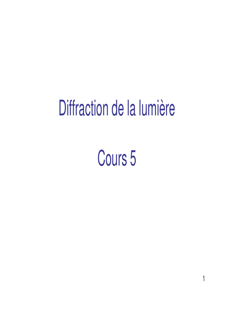 Diffraction de la lumière : principes et applications | PDF ...